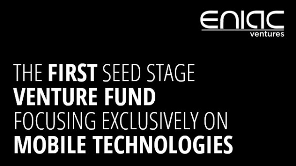 Eniac Ventures announces $12.9 million mobile-focused fund